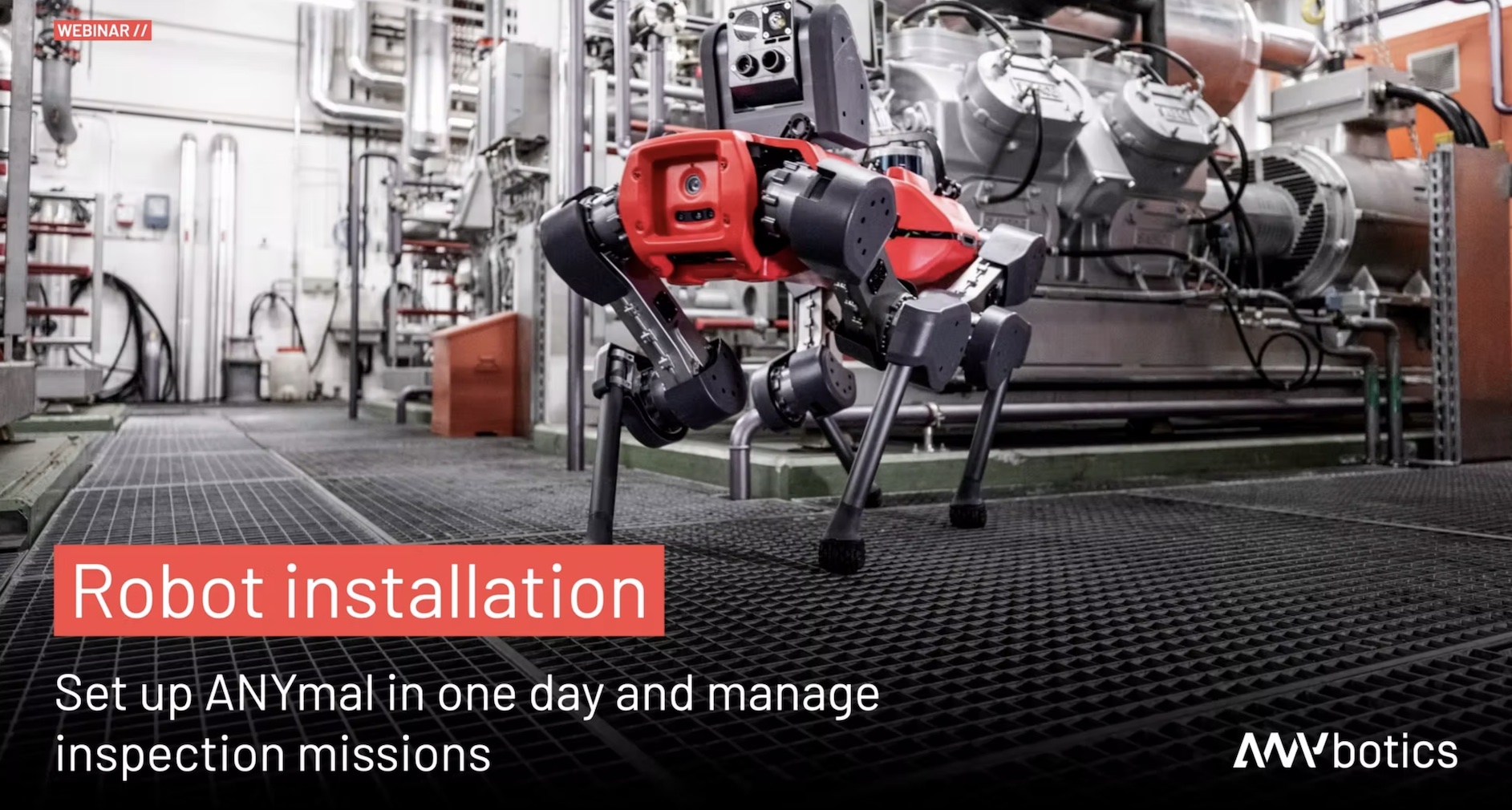 Watch our Webinar on how to deploy inspection robots- ANYbotics